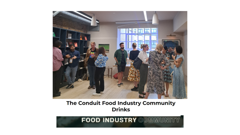 Conduit Food Industry Community Drinks - 5th August 2024