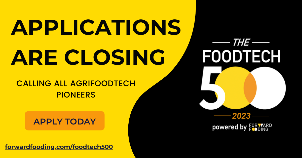 Apply for the FoodTech 500 - the Fortune 500 of FoodTech - Women In The ...